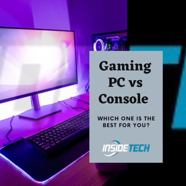 Gaming PC vs Console | Inside Tech